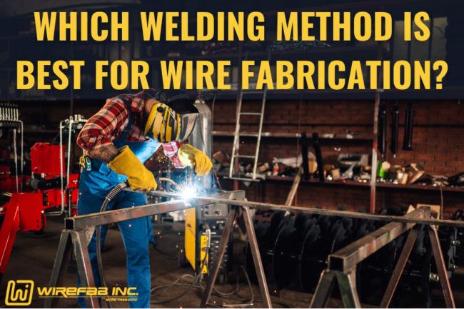 MIG, TIG & Resistance - 3 Welding Methods for Wire Fabrication - Wire ...
